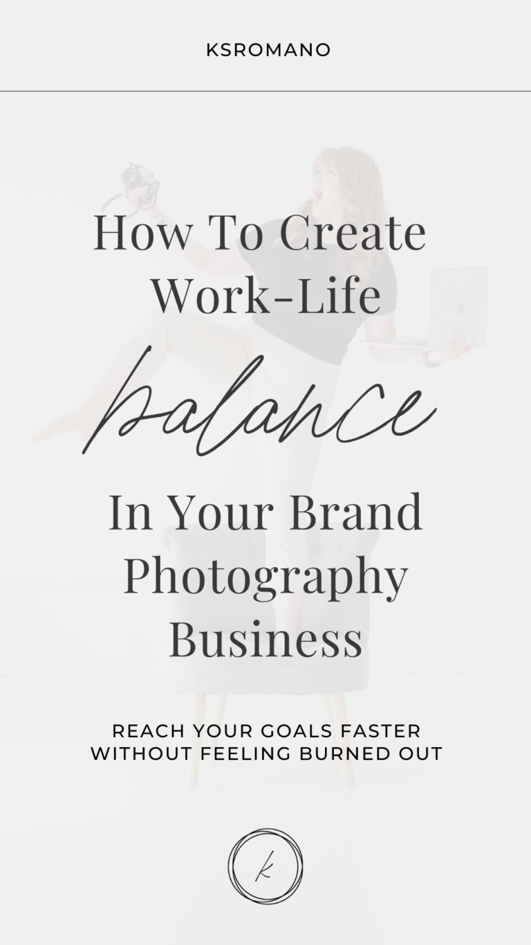 How To Create Work-Life Balance In Your Photography Business